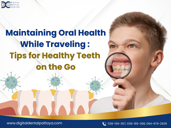 Tips for Healthy Teeth on the Go